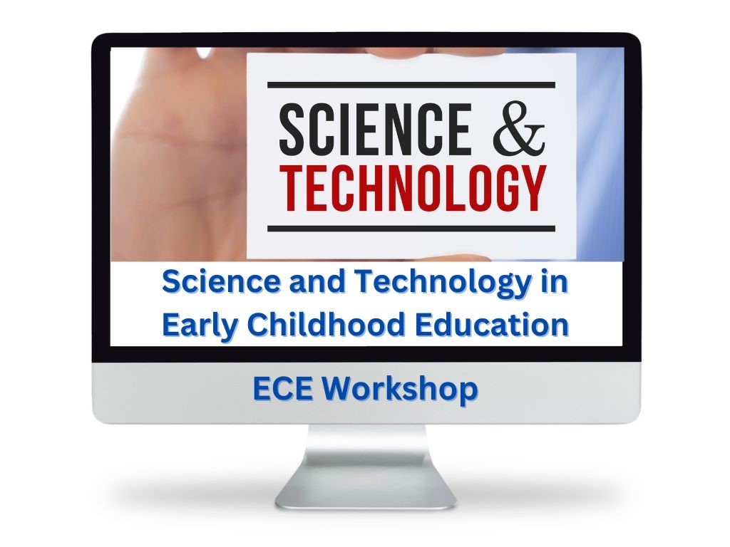 Early Science and Technology |STEM in Early Childhood|
