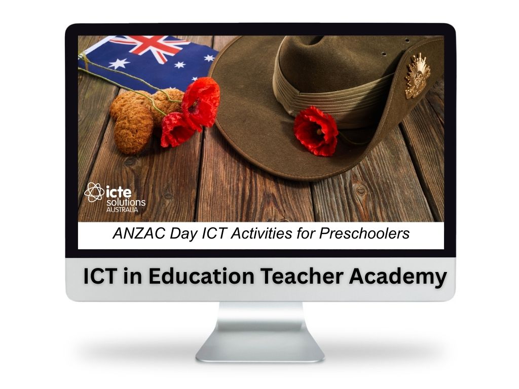 ICT in Education Teacher Academy |ANZAC day lesson plans|